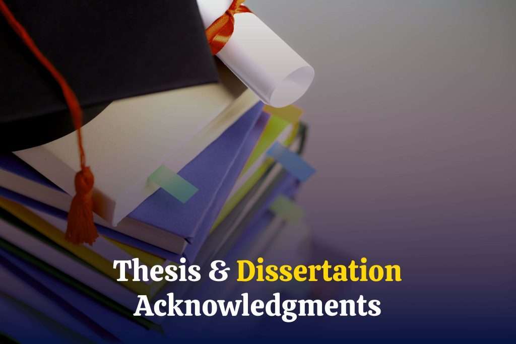 Thesis Acknowledgment: 9 Best, Proven Tips & Examples